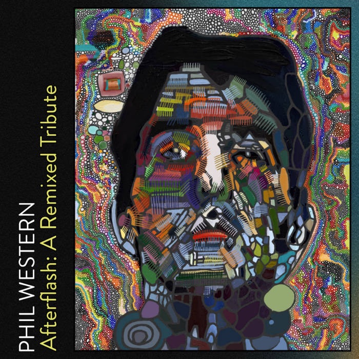 My Return to Sound Debuts on Phil Western’s Afterflash: A Remixed ...